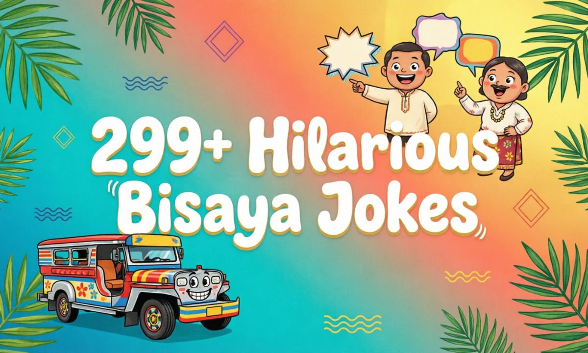 299+ Hilarious Bisaya Jokes That Will Make You Laugh